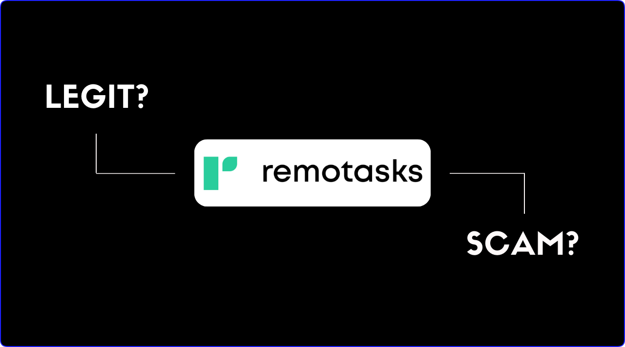 Είναι το Remotasks νομικό ή απάτη; (Εδώ είναι η αλήθεια)